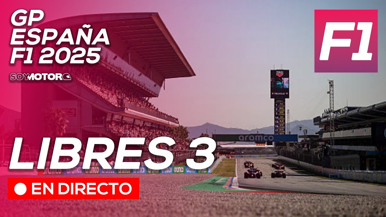F1 DIRECTO: Libres 3 - GP España F1 2025 | SoyMotor.com - YouTube