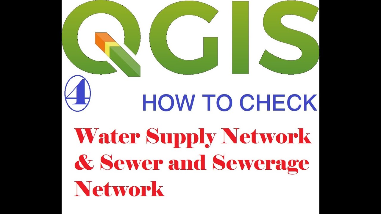 4 How to Check Water Supply Network and Sewer and Sewerage Network ...