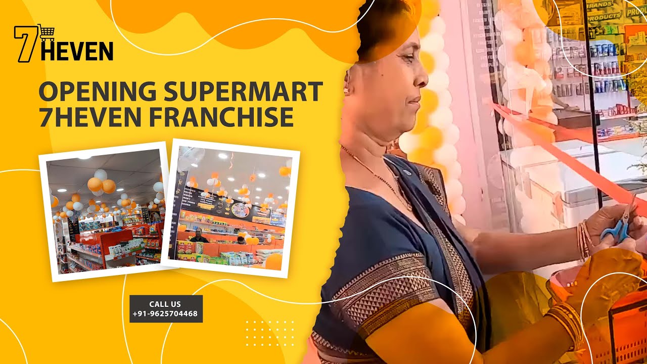 7Heven Retail Supermarket Franchise | Grocery Business | Best Grocery ...