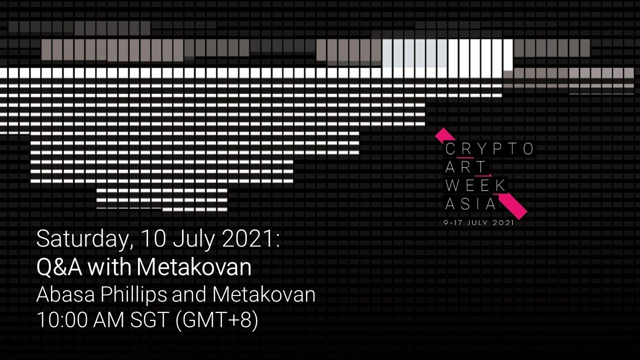 Metakovan Q&A - Crypto Art Week Asia - YouTube