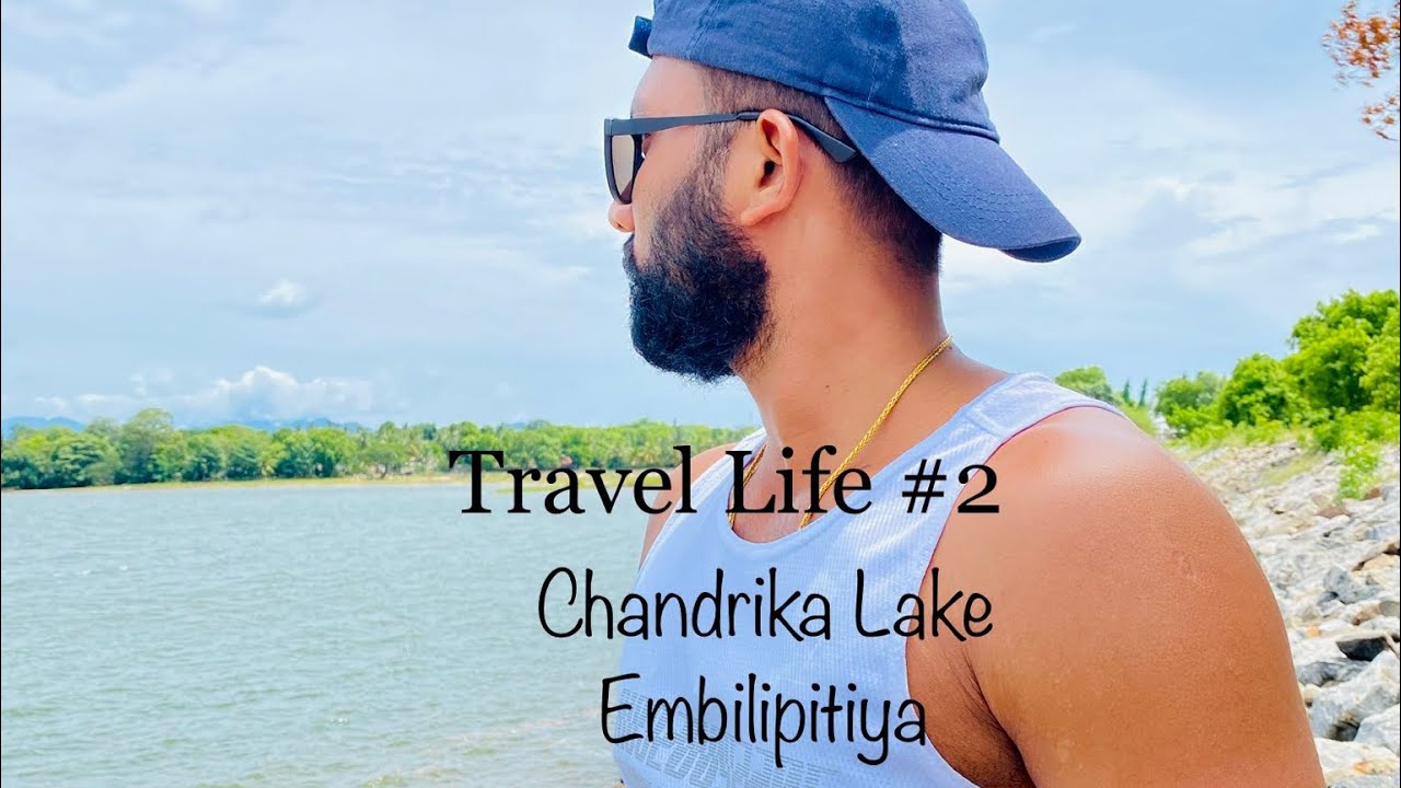 Chandrika Lake Embilipitiya | #SriLanka #Traveling #Lake #Embilipitiya ...