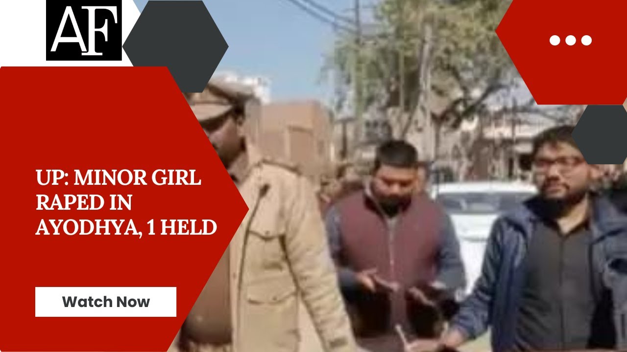 UP: Minor girl raped in Ayodhya, 1 held - YouTube