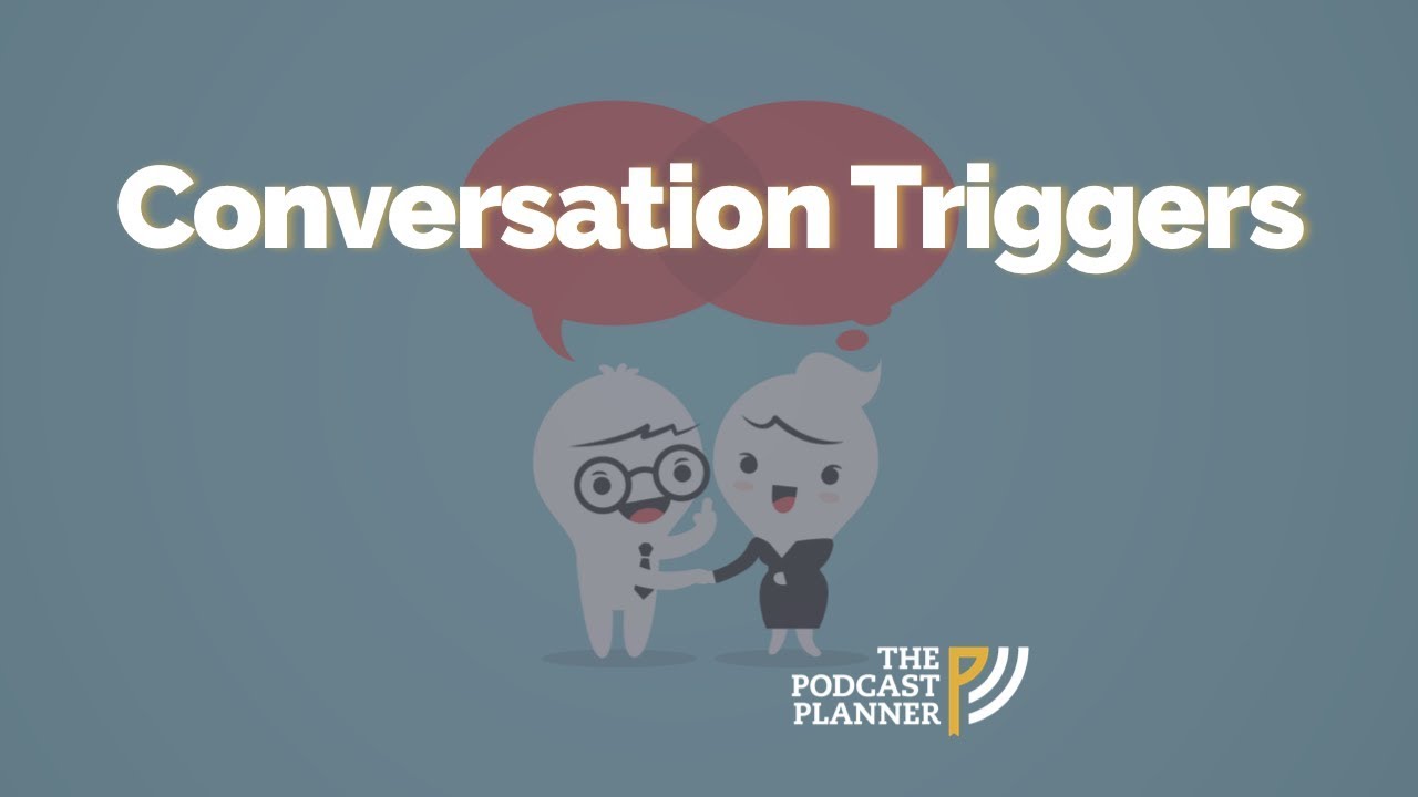 Using Conversation Triggers For Better Content - YouTube