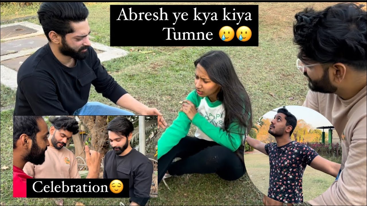 Hath tood diya mera | prank on abresh |celebration with fokats | Aarti ...