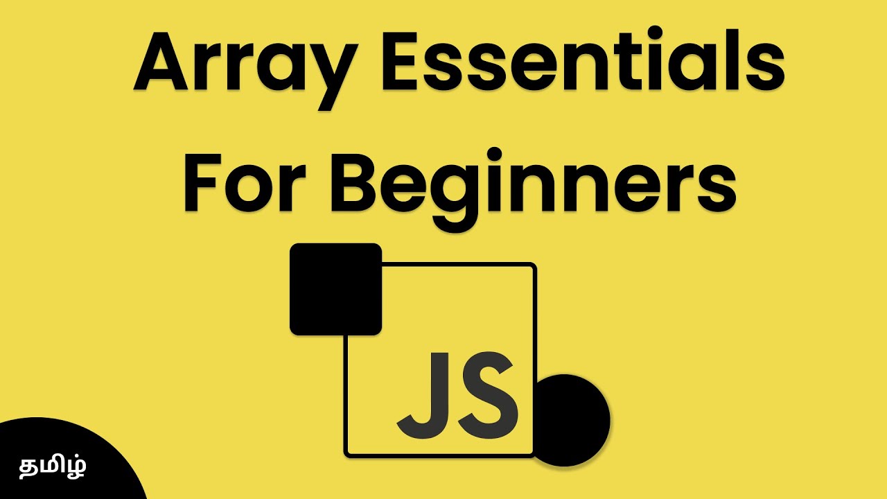 Array Essentials In JavaScript For Beginners In தமிழ் - YouTube