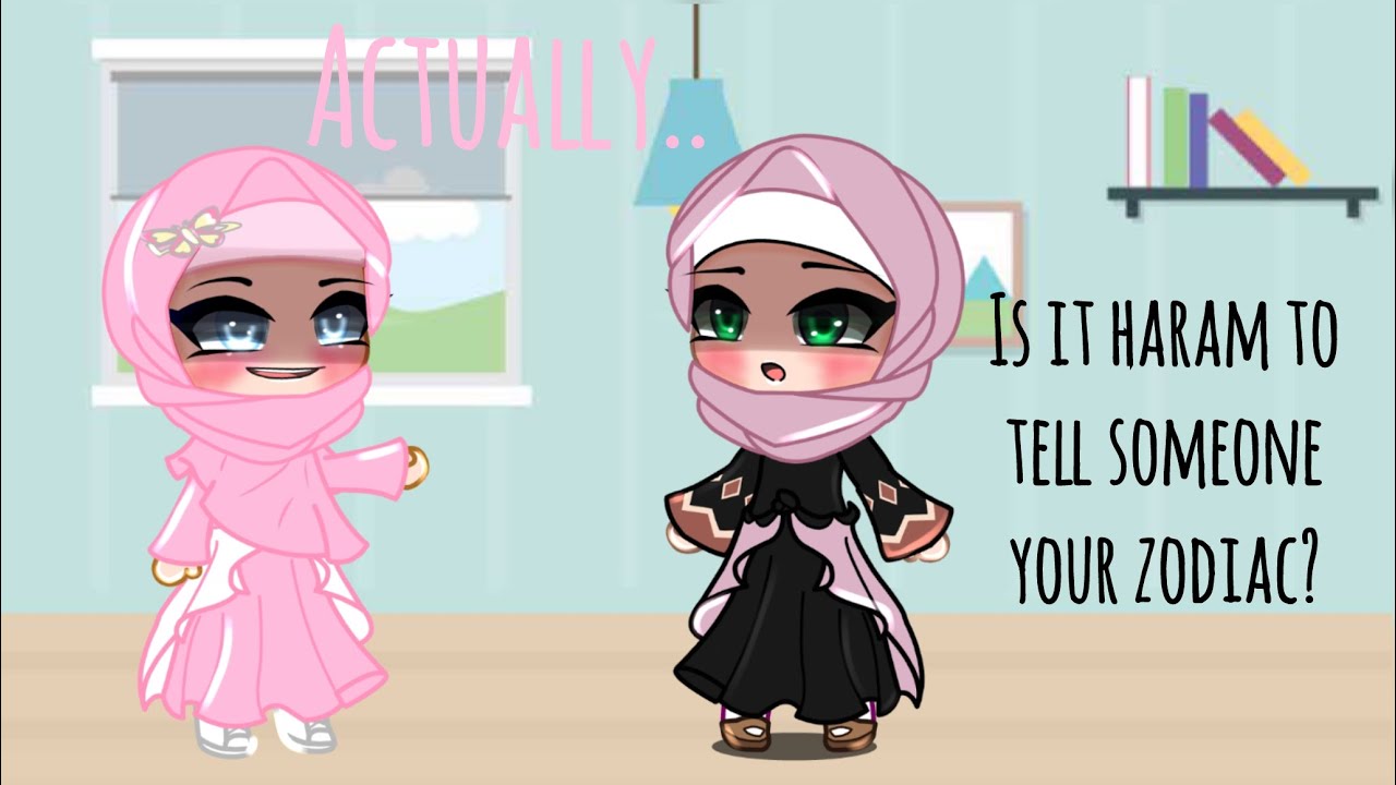 Are zodiac signs haram in Islam? Gacha Muslim | Gacha Club - YouTube