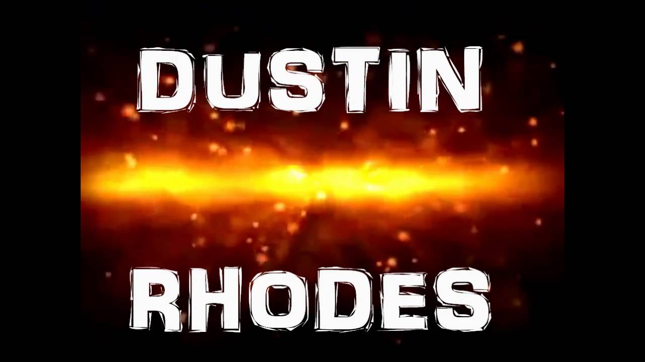 Dustin Rhodes Titantron - YouTube
