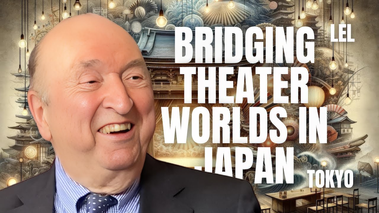 BRIDGING THEATER WORLDS IN JAPAN - Martyn Naylor - Lance E. Lee Podcast Highlight 2 - Episode ...