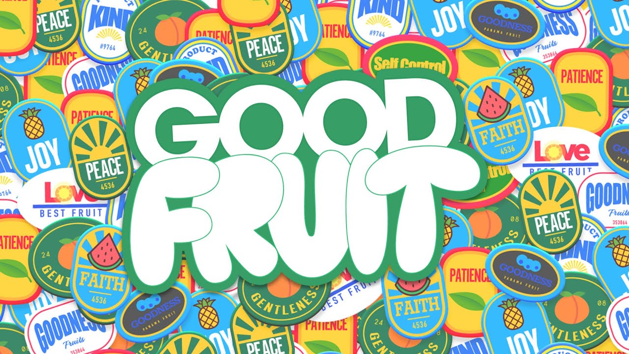 Good Fruit (Fruits of the Spirit) | Joy | Don McChesney - YouTube
