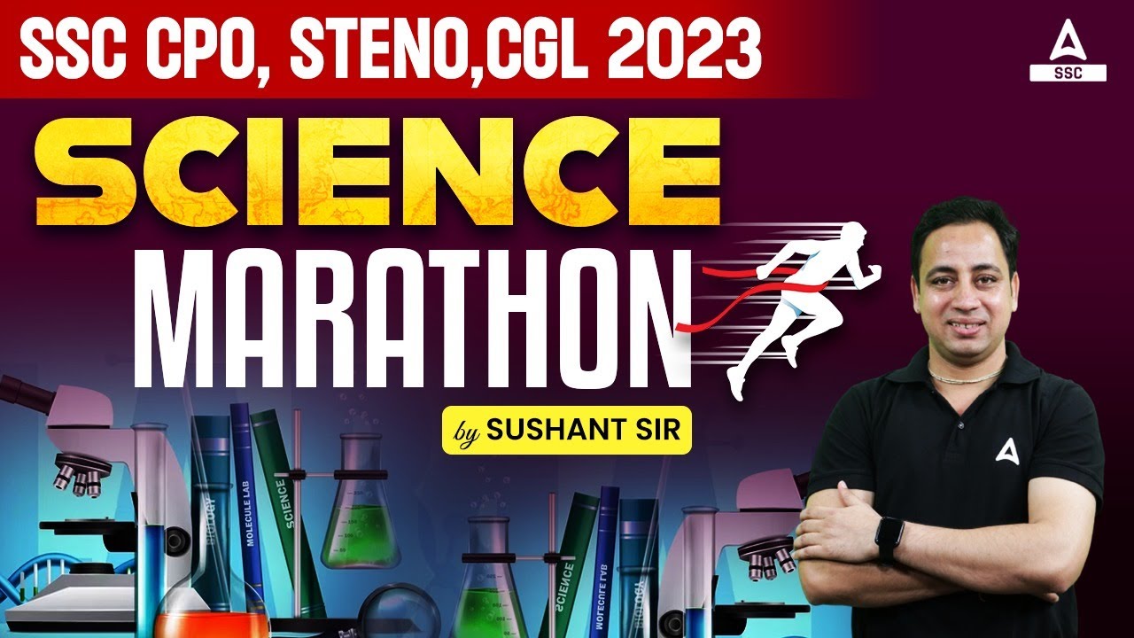 SSC CGL, CPO, Steno 2023 | Science Classes by Sushant Sir | Science ...