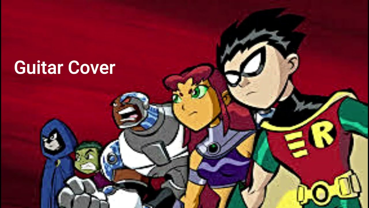 Teen Titans Theme Song - Guitar Cover - YouTube