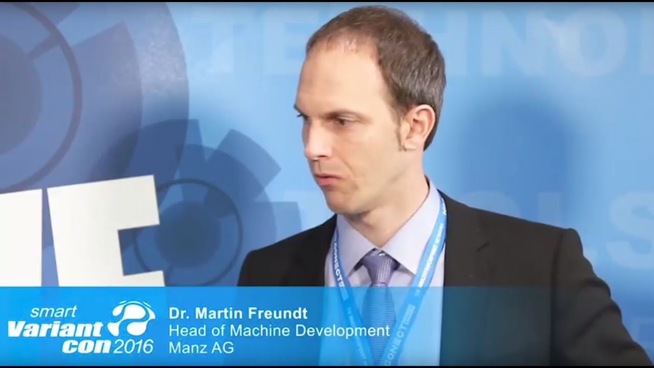Smart Variant CON: Interview mit Dr. Martin Freundt, Manz AG - YouTube