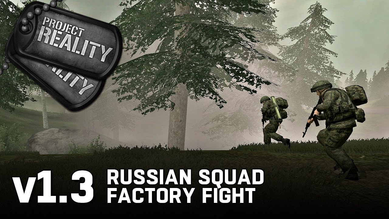 Russian Squad Factory Fight - Project Reality v1.3 - YouTube