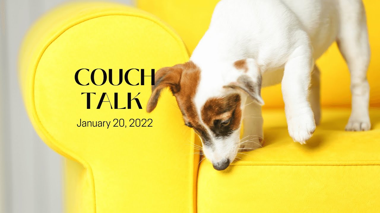 Couch Talk - January 20 - YouTube