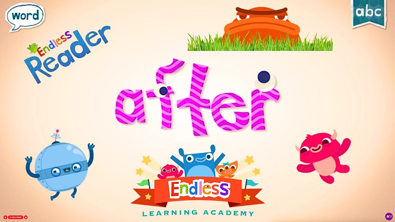 Learn and Play | 'AFTER' with Endless Reader | Educational Fun for Kids ...