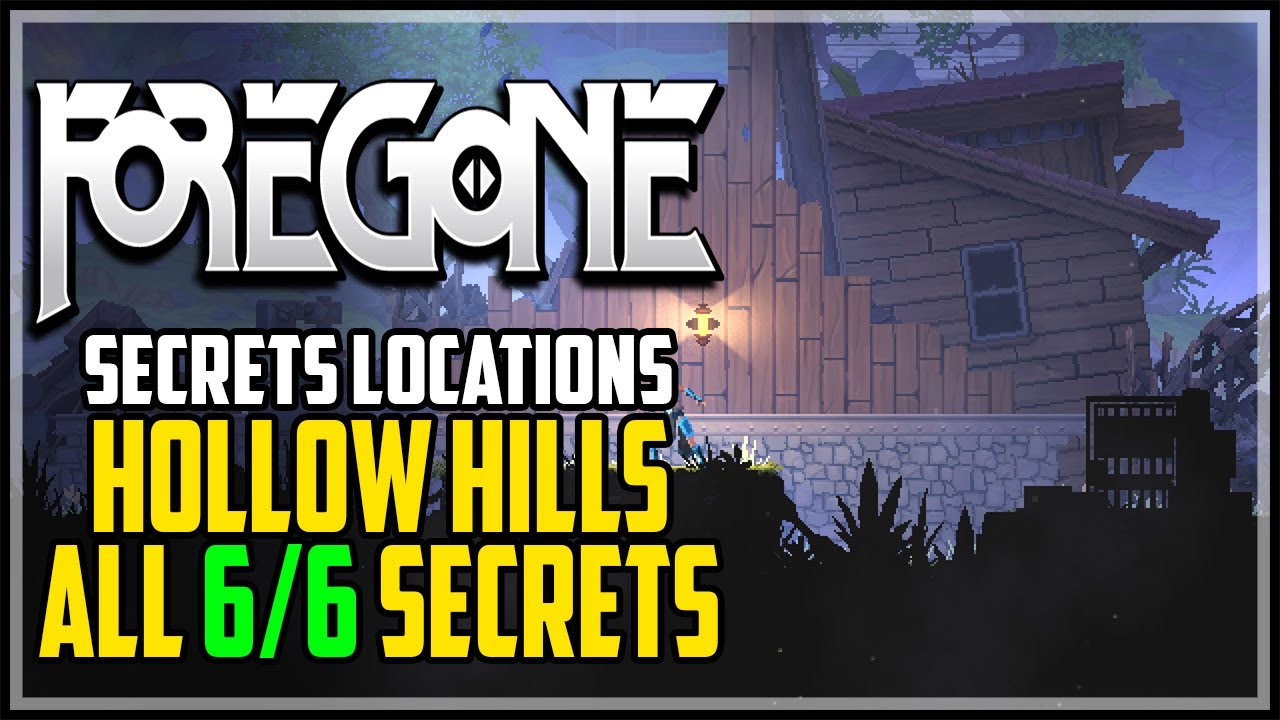 Foregone All Secrets in Hollow Hills (Mill Secrets) - YouTube