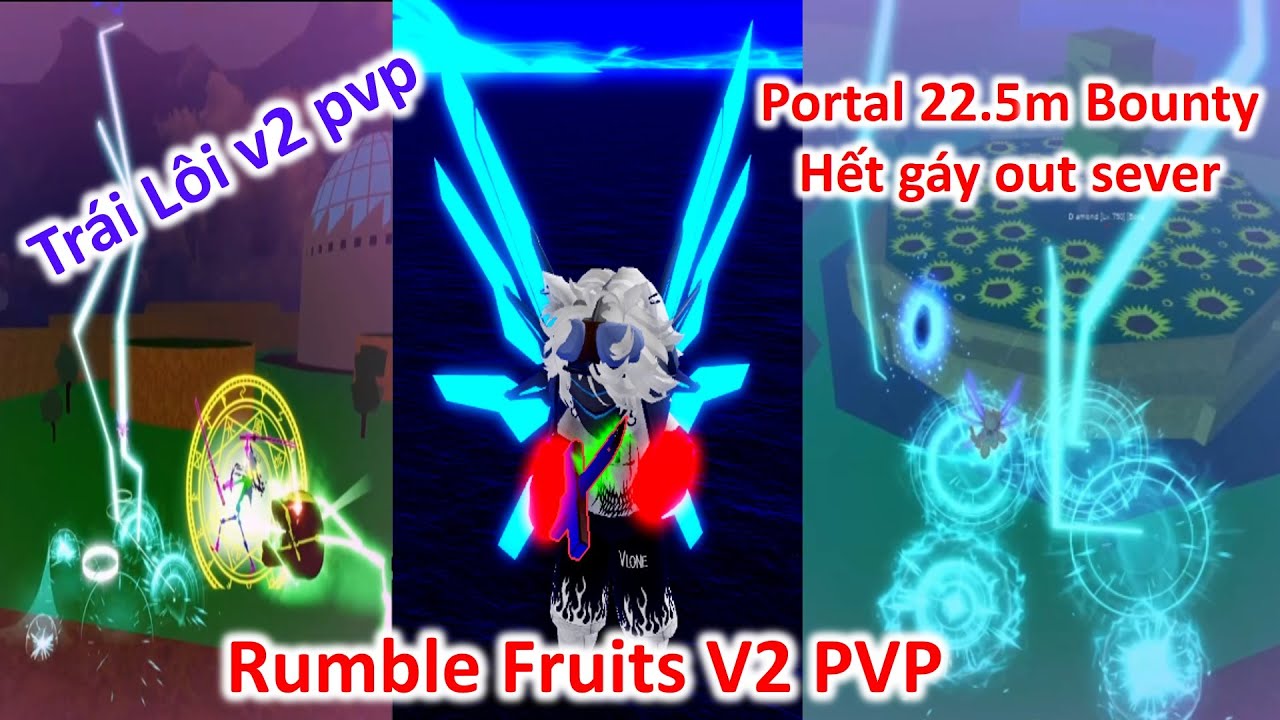 Rumble Fruits - Trái Lôi V2 PVP vs Portal 22.5m Bounty - Hunting Bounty ...