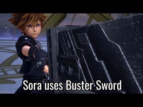 Sora Wields the Buster Sword [Kingdom Hearts 3] - YouTube