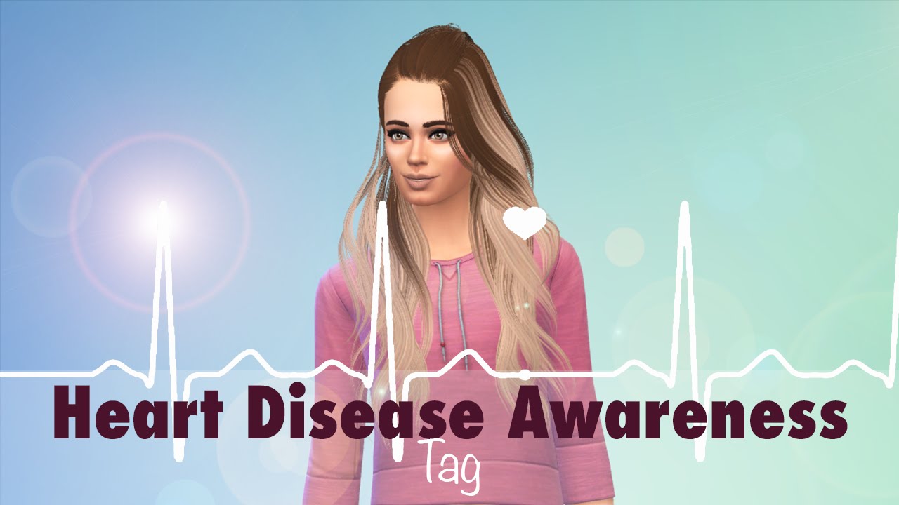 The Sims 4: Heart Disease Awareness Tag - YouTube