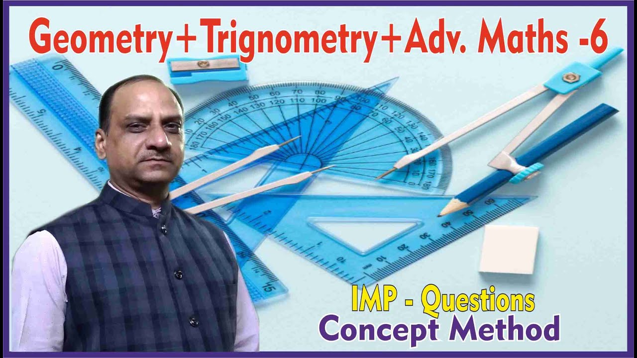 Geometry Trignometry Advance Maths Youtube
