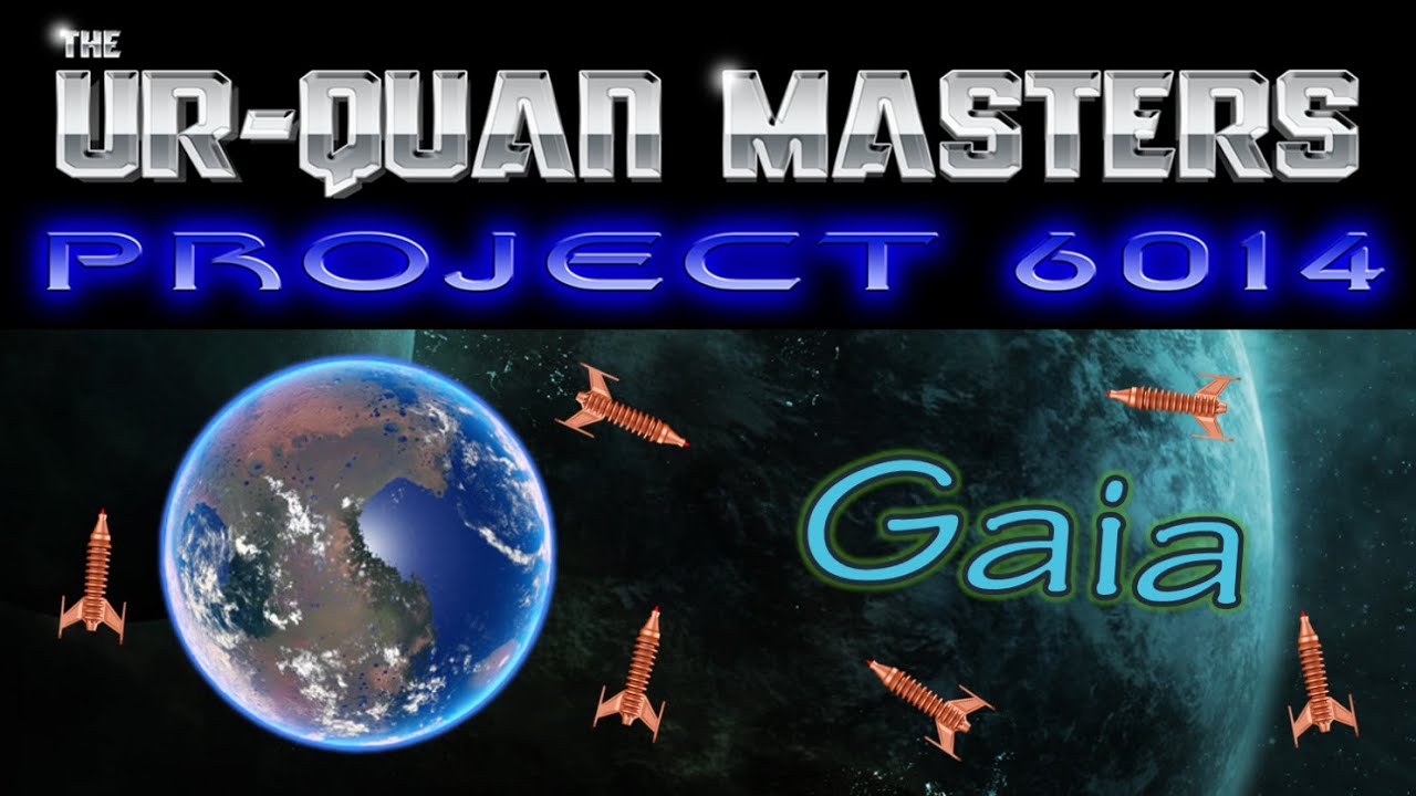 UQM Project 6014 #8 - Gaia - YouTube
