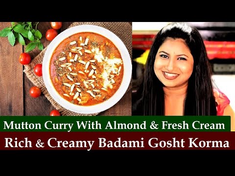 Lamb Or Mutton Korma Curry | Indian Style Almond Mutton Curry | Lamb Or ...