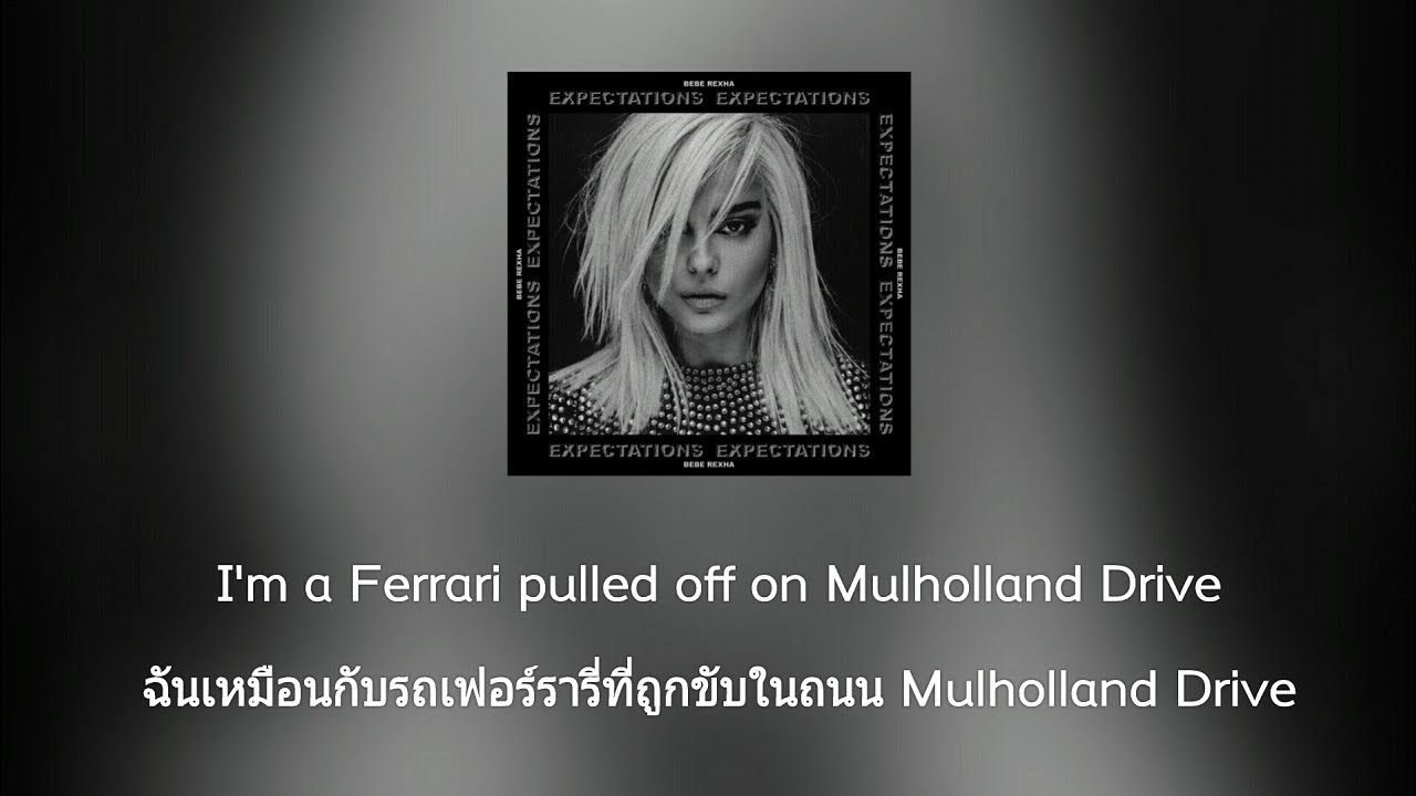 [แปลเพลง - แปลไทย] Ferrari - Bebe Rexha Lyrics - YouTube