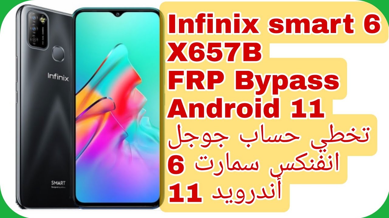Infinix Smart 5 (X657B) FRP Bypass - Android 11 | تخطي حساب جوجل انفنكس ...