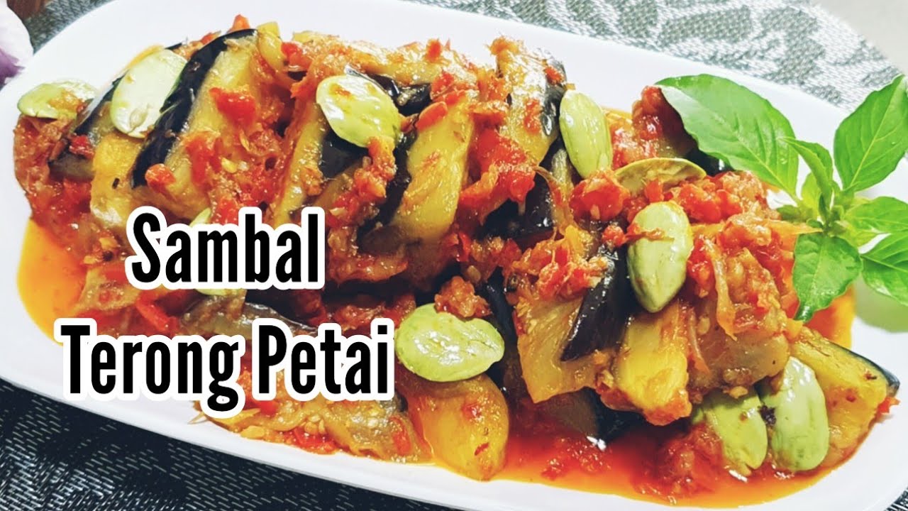 Spicy Eggplant With Petai Recipe / Terung/Terong Berlada - YouTube