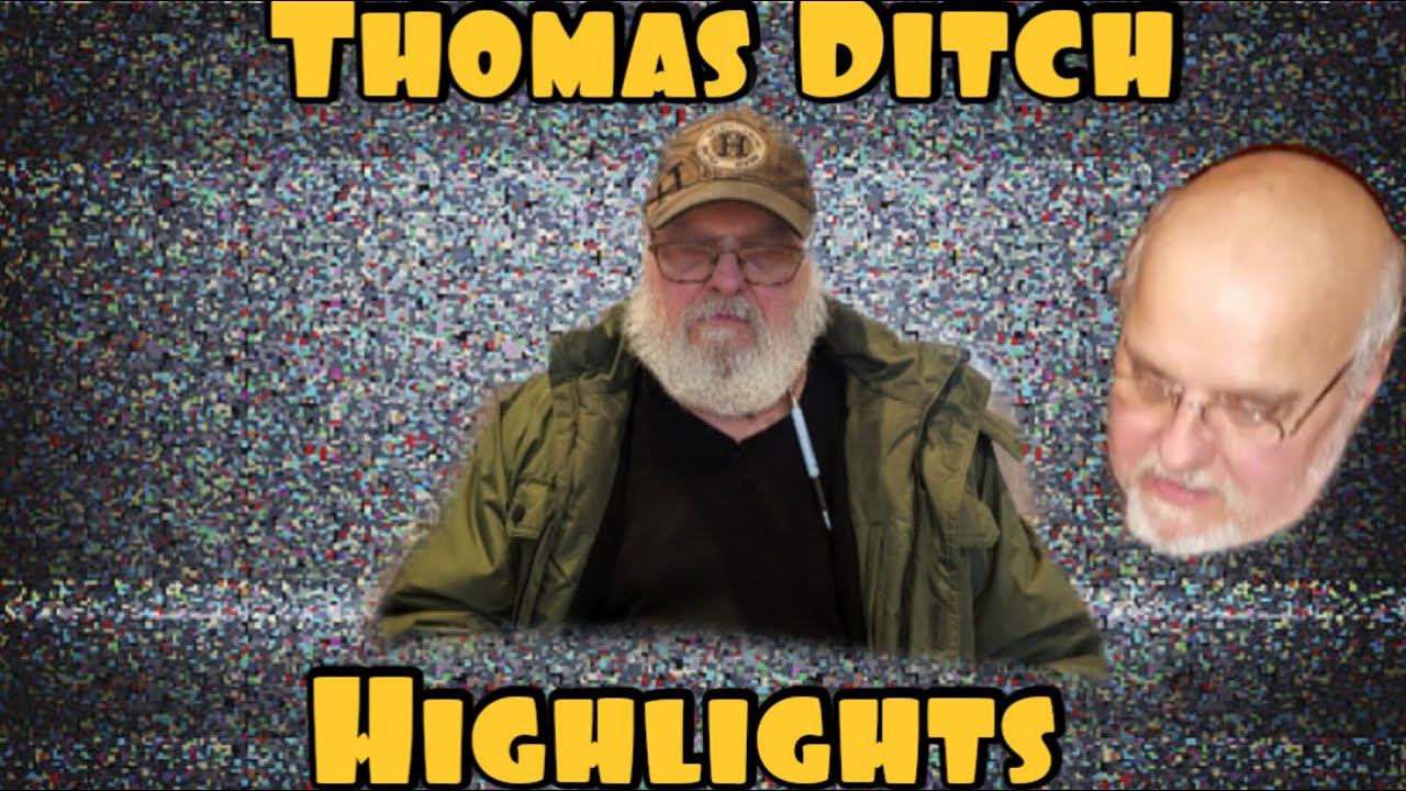 Thomas Ditch Highlights FT Fights with Bentley,Janet,Andy Along with ...