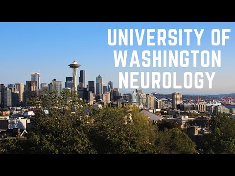 Life at University of Washington Neurology Residency