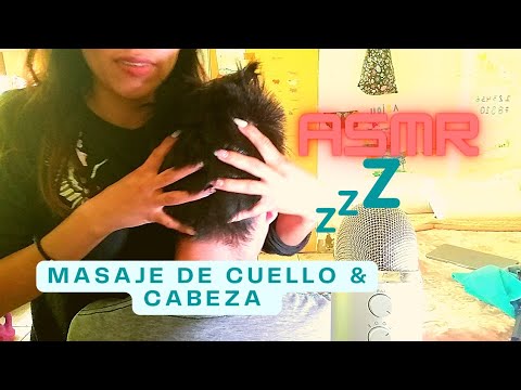 ASMR. masaje de cabeza & cuello - YouTube