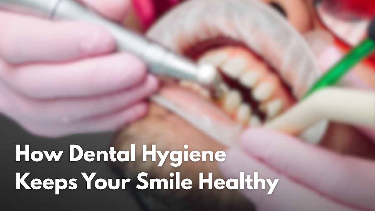 How Dental Hygiene Keeps Your Smile Healthy - YouTube