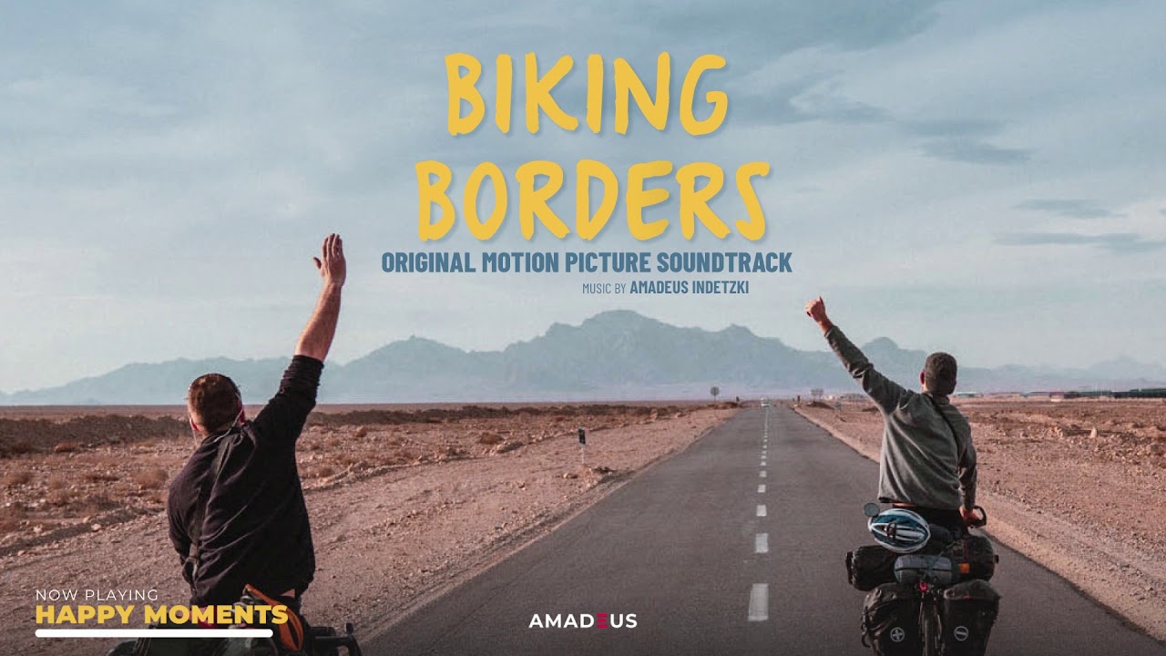 #25 Happy Moments (Biking Borders Original Soundtrack) - YouTube