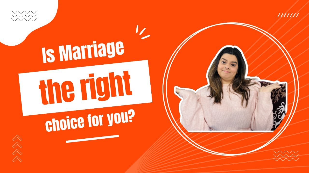 Is marriage the right choice for you? #marriage #womenempowerment # ...