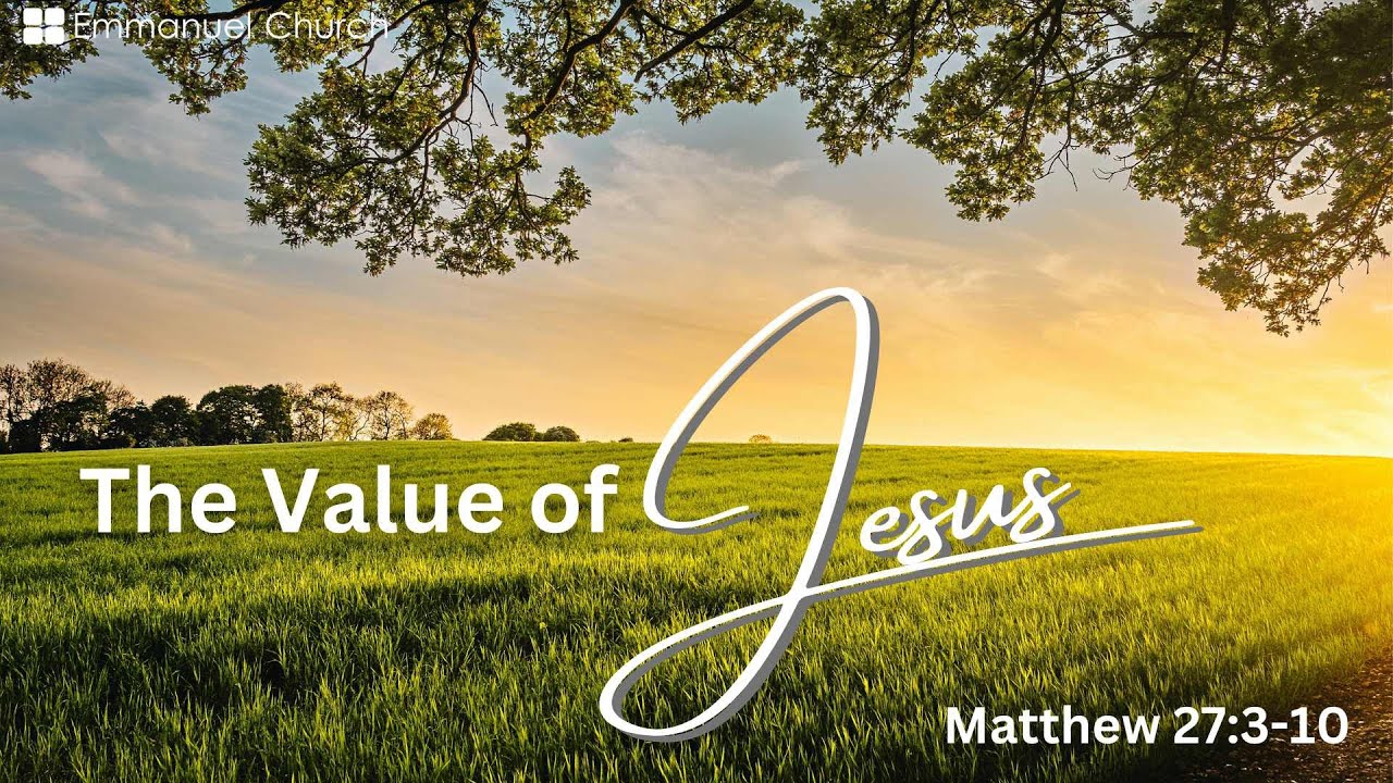 Morning Livestream - The Value of Jesus - 14 Apr 2024 - YouTube
