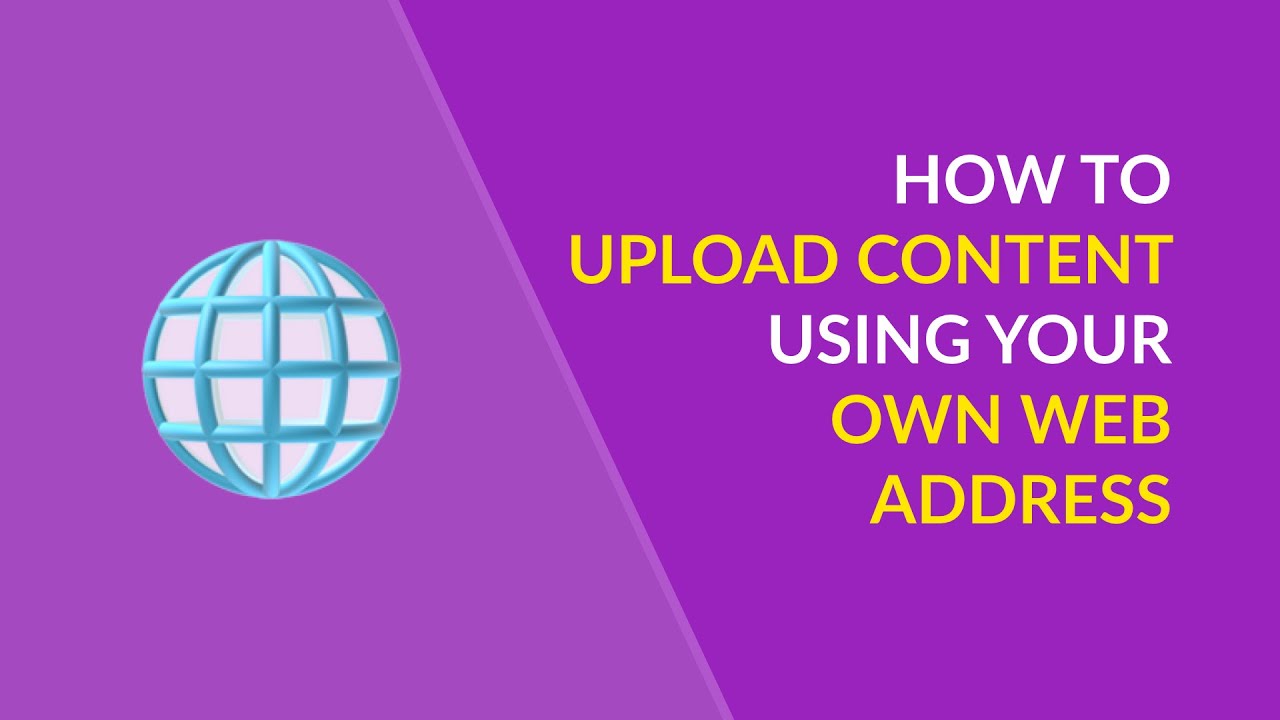 How to Upload Content to Your Own Web Address - YouTube