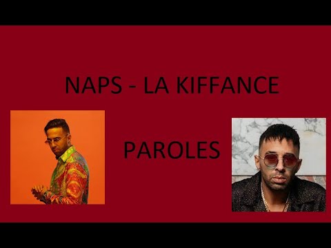 naps la kiffance paroles - YouTube