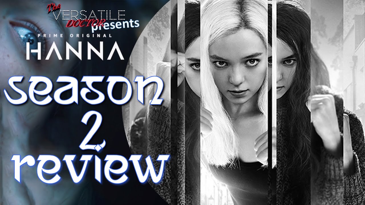 HANNA Season 2 REVIEW: Amazon Prime Original Series - Esme Creed Miles ...
