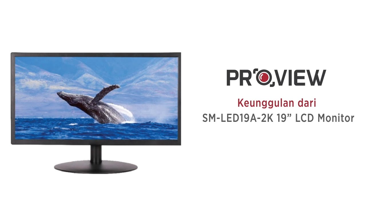 Keunggulan Proview Monitor LCD - SM-LED19A-2K 19" - YouTube