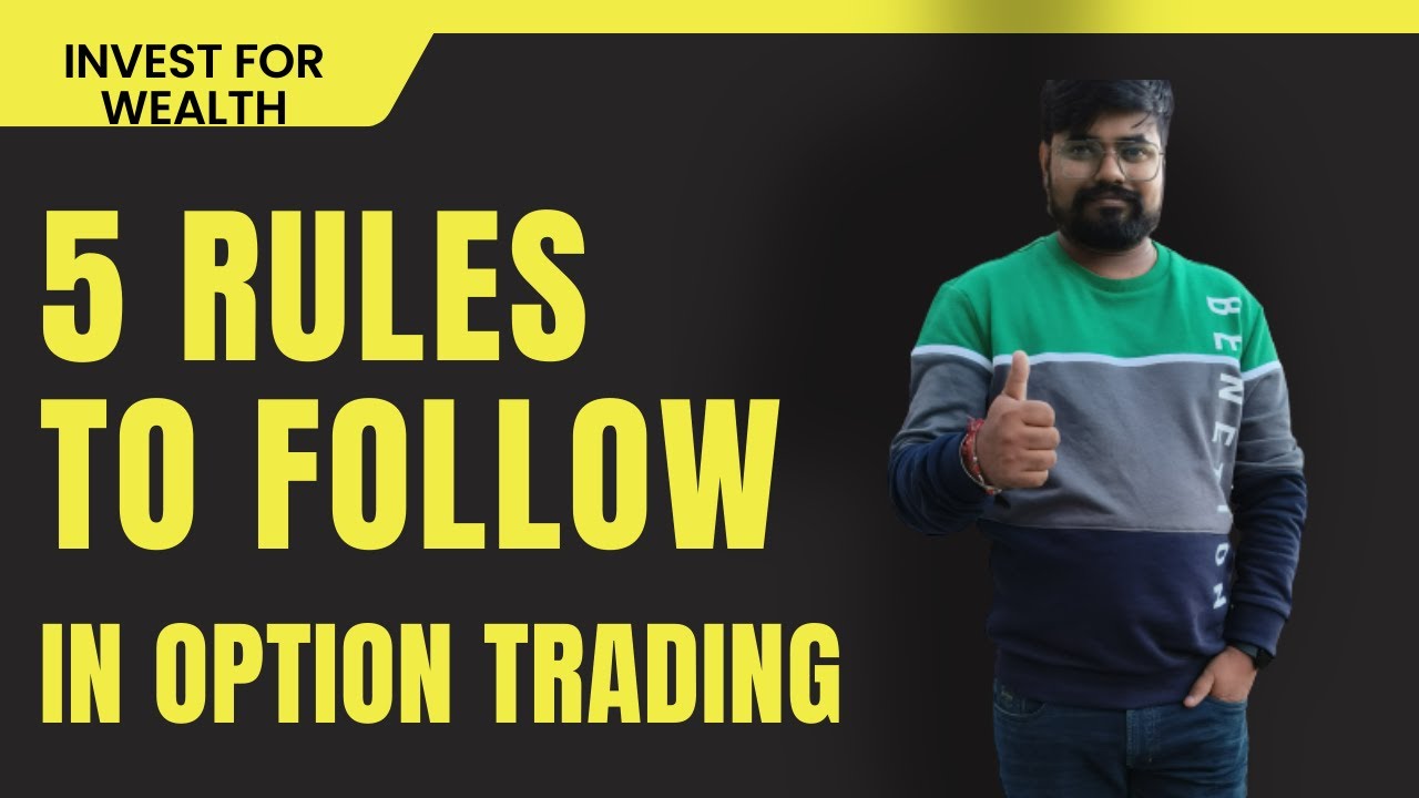 5 Rules to follow for option buyers | Golden rules for intraday trading ...