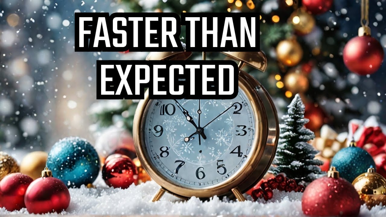CHRISTMAS 2024 is Coming FASTER Than You Think! - YouTube