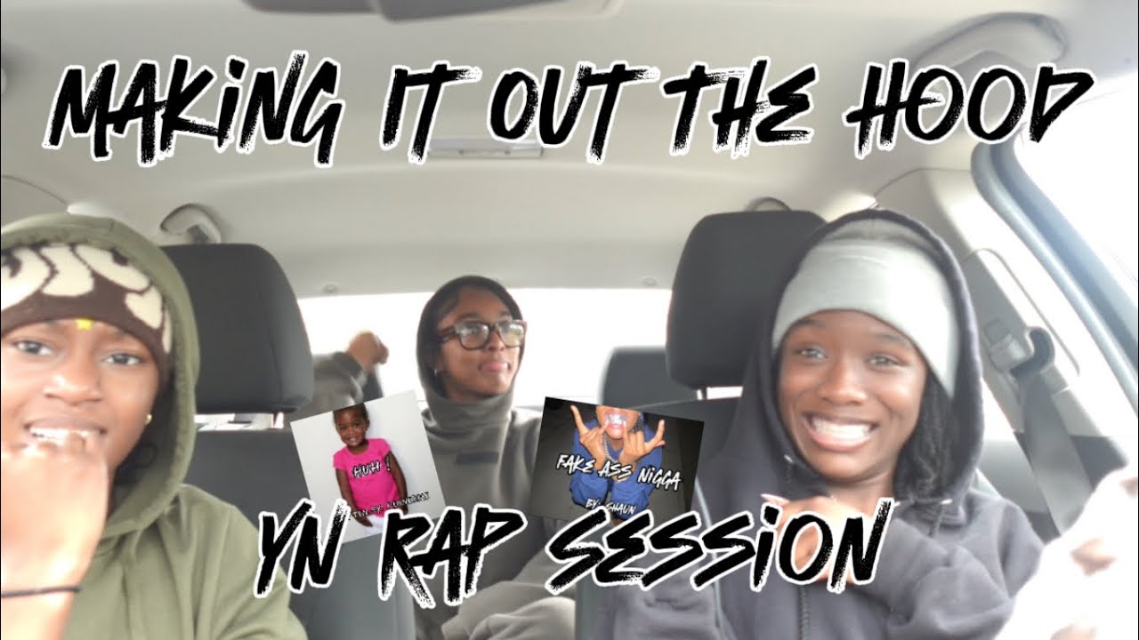 YN RAP SESSION ! | Making It Out The Hood (we actually can tho 😏) - YouTube