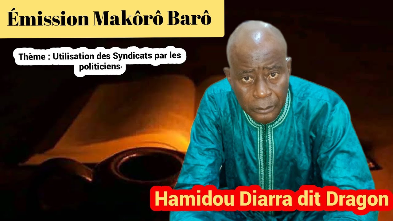 Émission Makôrô Barô, ce jeudi 9 novembre 2023 Animée par Hamidou ...