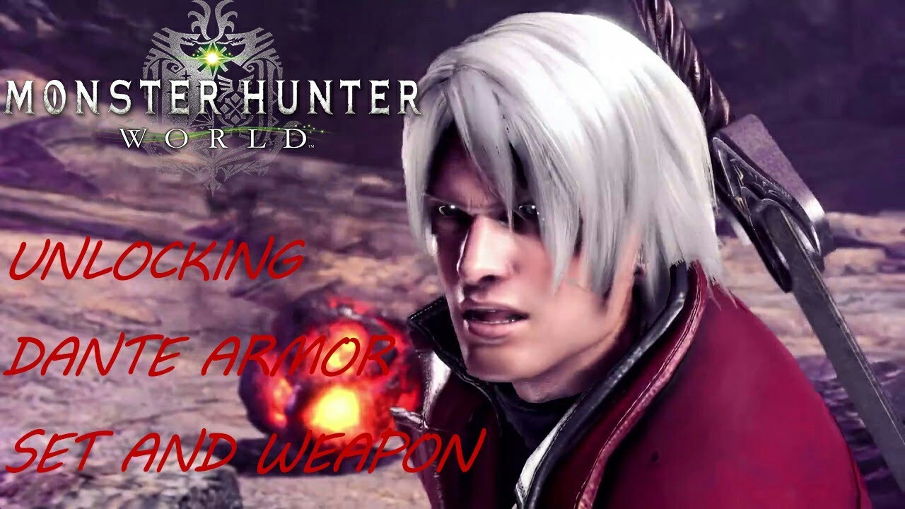 Monster Hunter World how to unlock dante's armor set and weapon - YouTube
