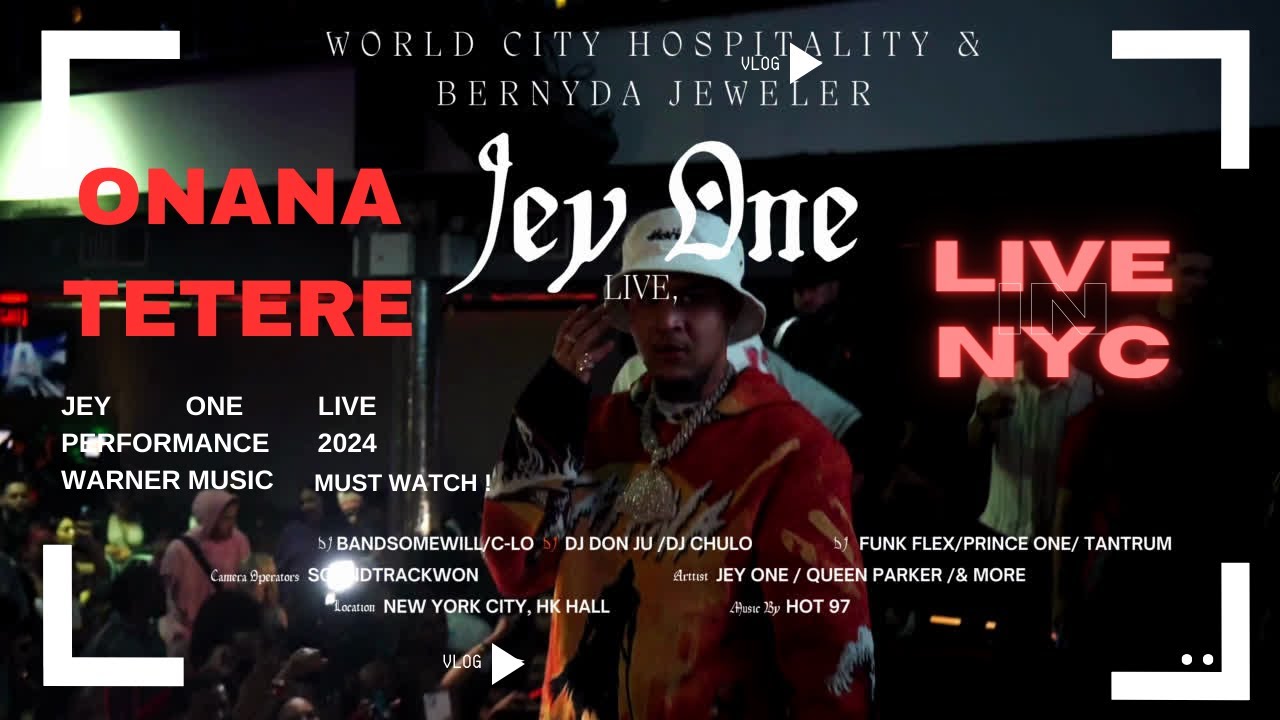 MUST WATCH !!! JEY ONE LIVE IN NEW YORK CITY FULL SET - ONANA - TETERE ...