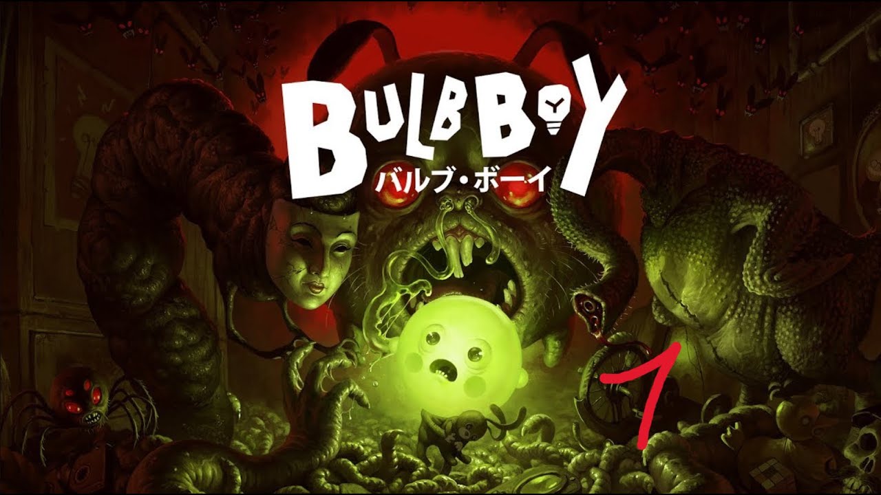 Bulb Boy (Part 1) - YouTube