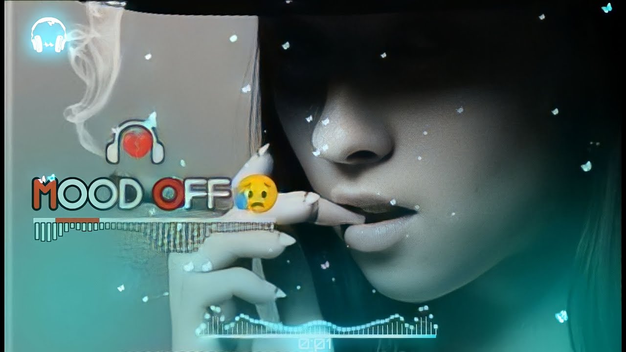 Mood Off Song 😥 Mashup // Sad Song 💔/ Song / Emotional Mashup 💔 Broken ...