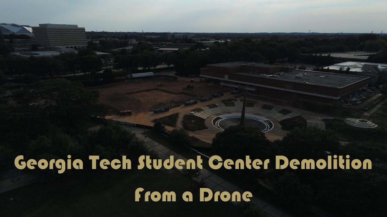 Georgia Tech Student Center Demolition from a Drone - YouTube