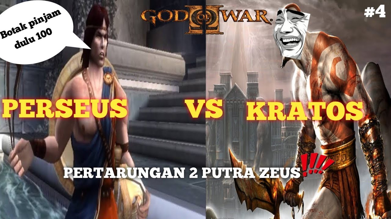 KRATOS MELAWAN PERSEUS-GOD OF WAR 2 | PART 4 - YouTube